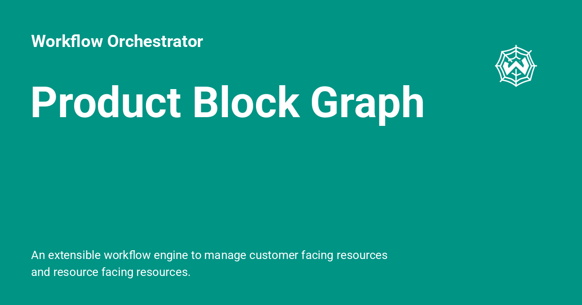 Product Block Graph - Workflow Orchestrator