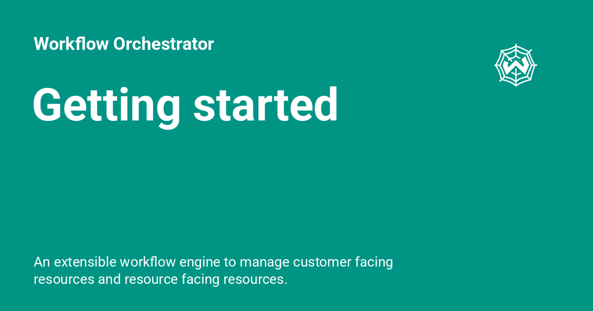 Getting started - Workflow Orchestrator