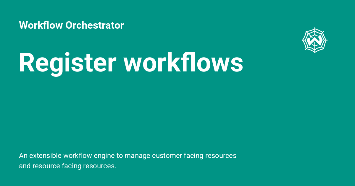 Register workflows - Workflow Orchestrator